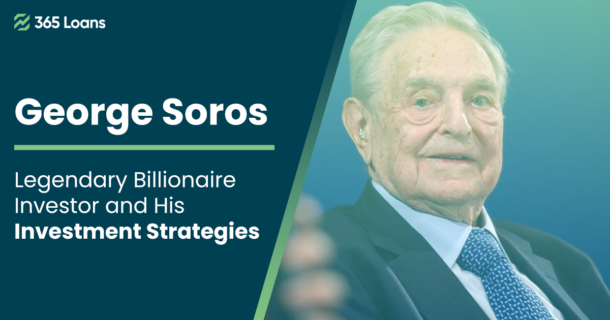 George Soros: The Legendary Billionaire Investor and His Investment ...
